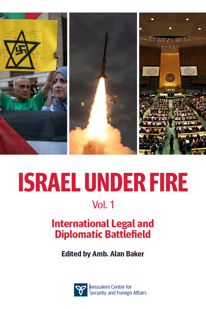 Israel Under Fire (Vols. 1 and 2) | Jerusalem Center for Security and ...